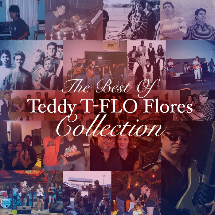 Teddy (T-Flo) Flores Music | Teddy Flores IV | T-Flo Music