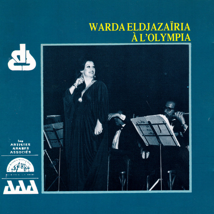 Warda à l'Olympia | Warda Eldjazairia | Les Artistes Arabes Associés