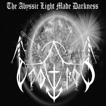 The Abyssic Light Made Darkness | Ero Cras | Coleiosis Records