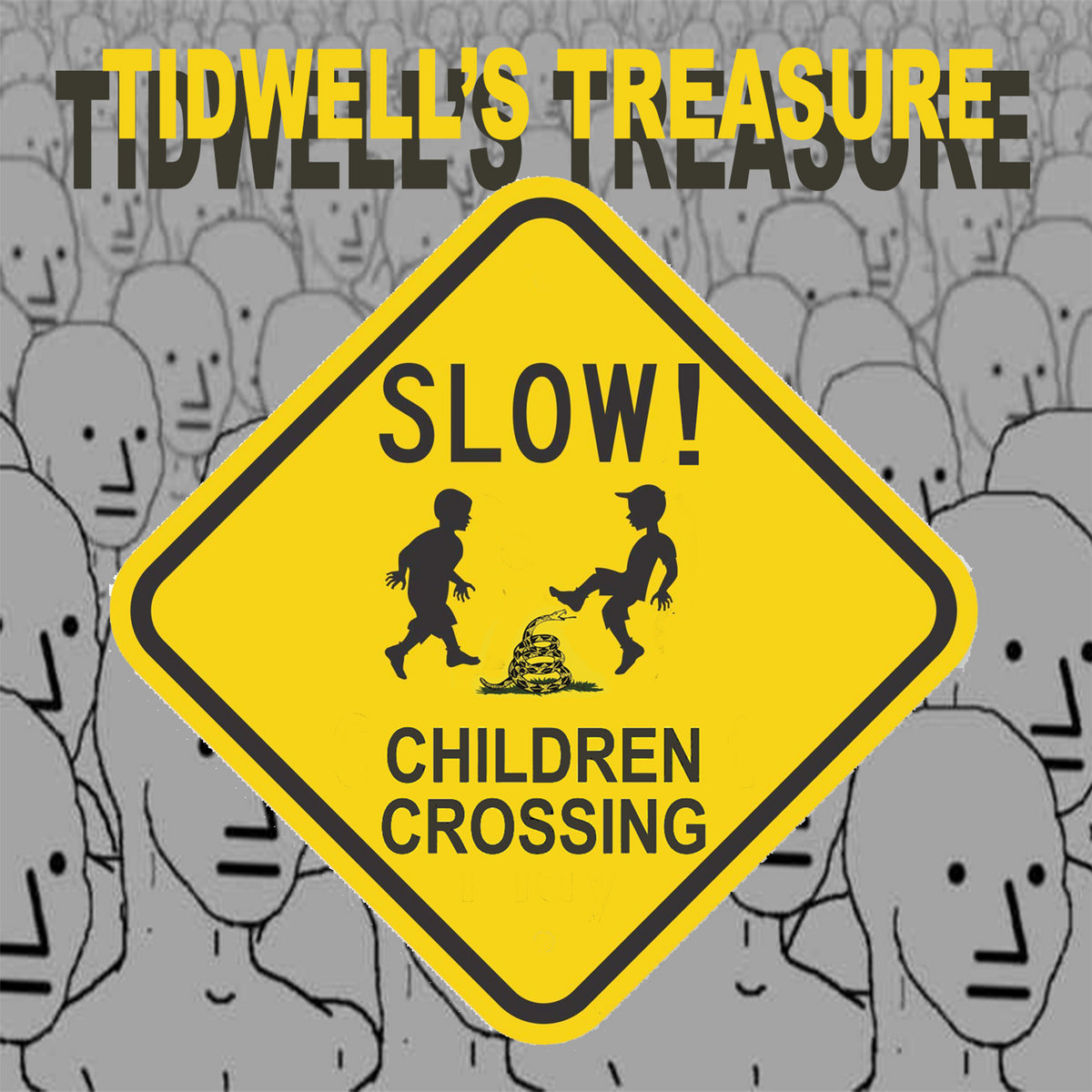 Slow! Children Crossing | Tidwell's Treasure