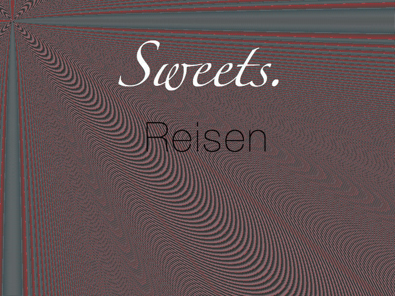 Sweets | Reisen