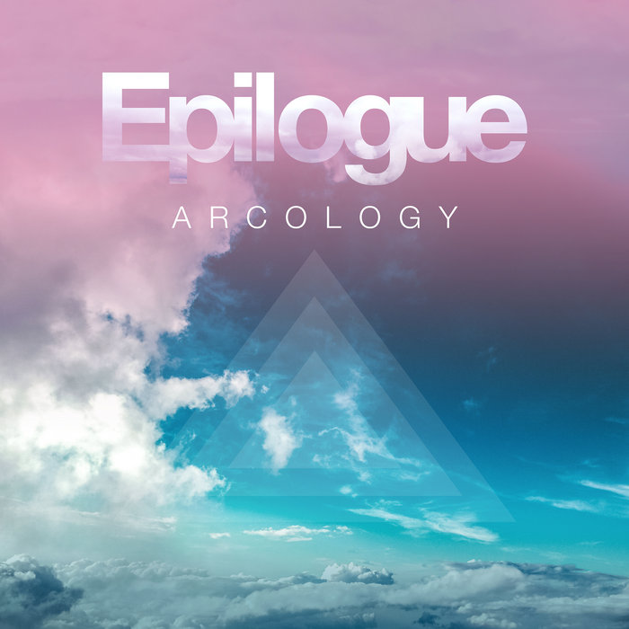 Arcology (EP) | Epilogue