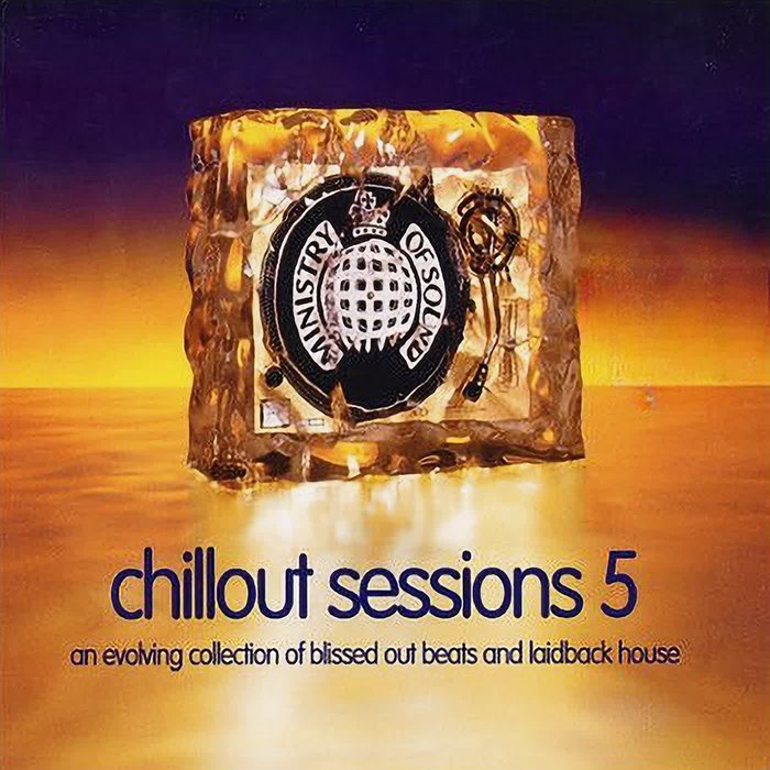 Ministry of Sound∶ Chillout Sessions 5 | Various Artists | Chillout ...
