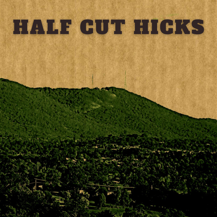 HALF CUT HICKS | Half Cut Hicks