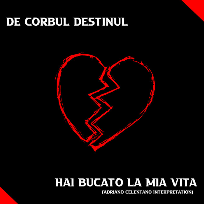 Hai Bucato La Mia Vita (Adriano Celentano Interpretation) | De Corbul ...