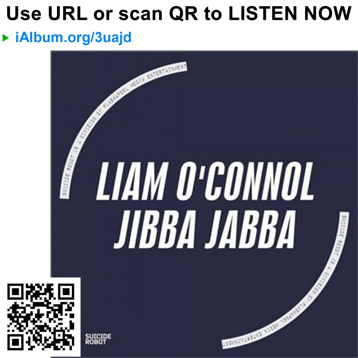 Jibba Jabba | Liam O'Connol