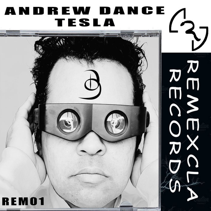 Andrew Dance -Tesla | Andrew Dance & Remexcla Records