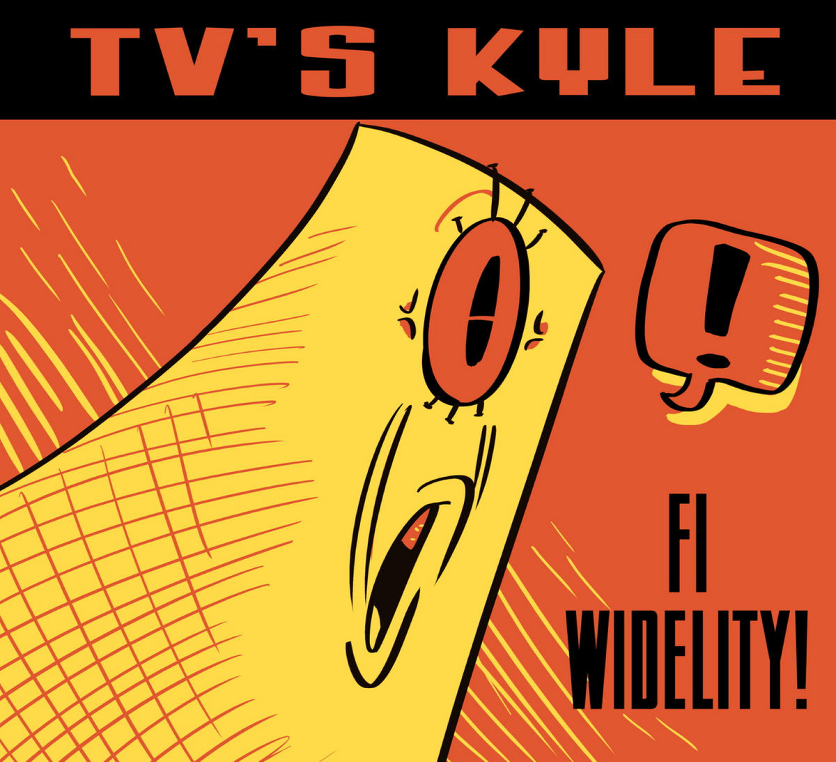 Fi Widelity! | TV's Kyle | The Gothsicles