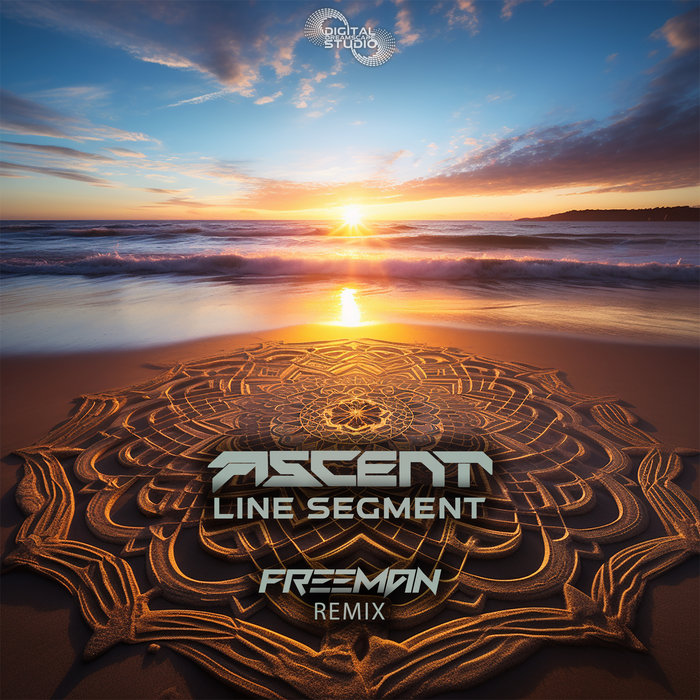 Ascent - Line Segment (Freeman Remix) | Digital Dreamscape Studio