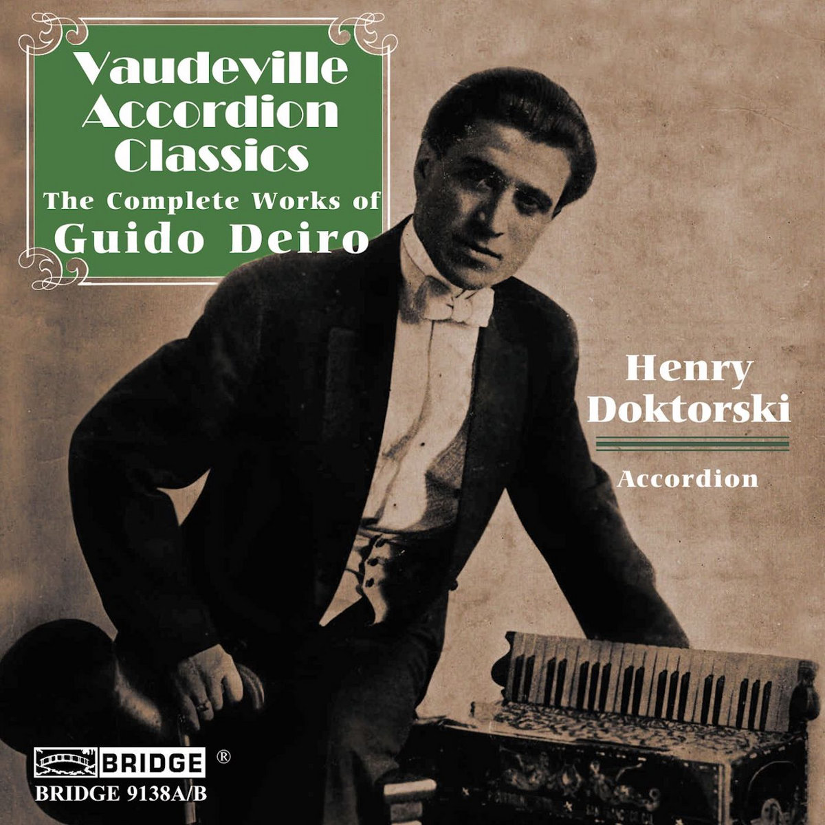Vaudeville Accordion Classics - The Complete Works of Guido Deiro ...