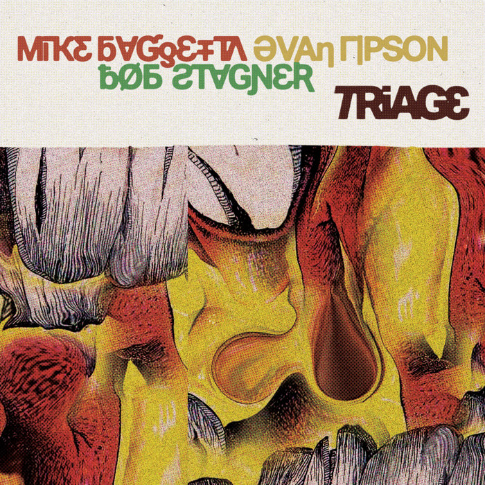 Triage | Bob Stagner with Mike Baggetta and Evan Lipson. | Ramble Records