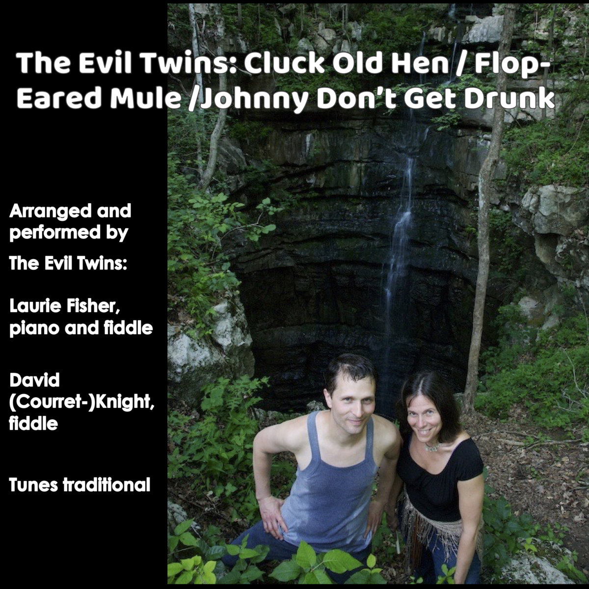 Cluck Old Hen/Flop-Eared-Mule/Johnny Don't Get Drunk | The Evil Twins ...