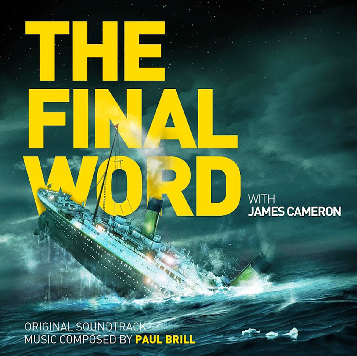 Titanic: The Final Word with James Cameron - OFFICIAL SOUNDTRACK | Paul ...