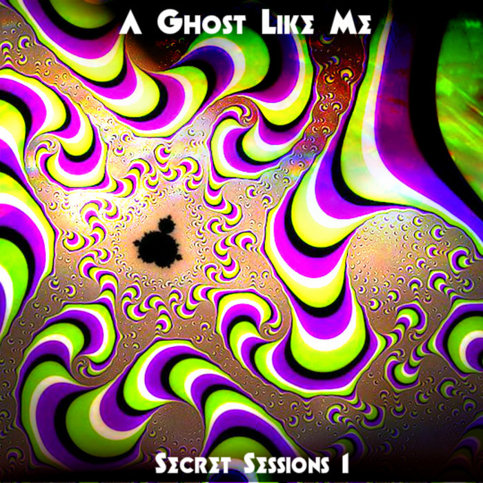 Secret Sessions #1 | A Ghost Like Me