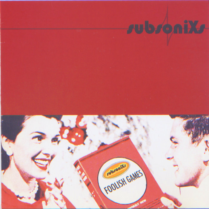 ...Foolish Games To Play | subsoniXs