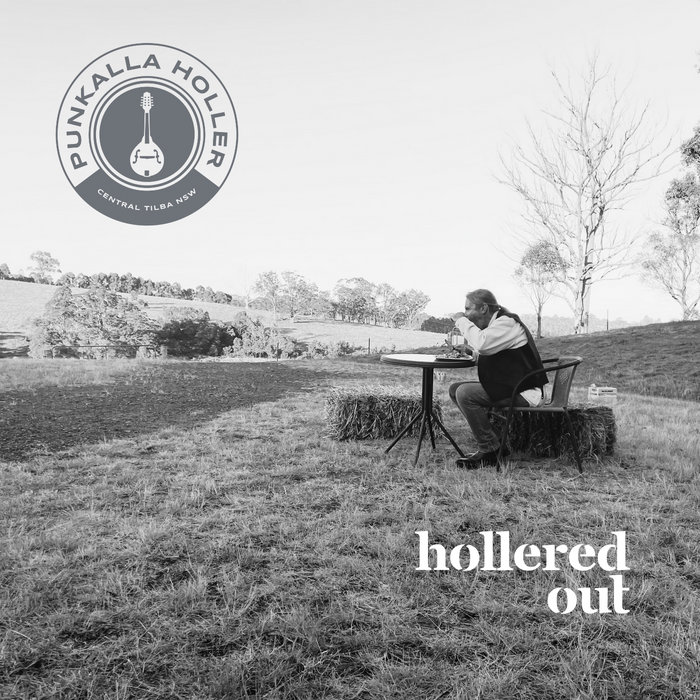 Hollered Out | Punkalla Holler