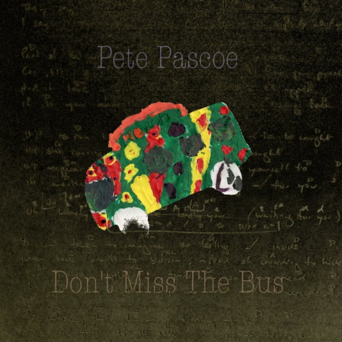 Don't Miss The Bus | Pete Pascoe | Pete Pascoe & Co