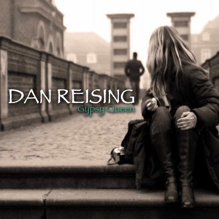 Gypsy Queen | Dan Reising