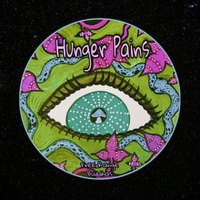 Hunger Pains (Official Single Release) | Free Range Buddhas