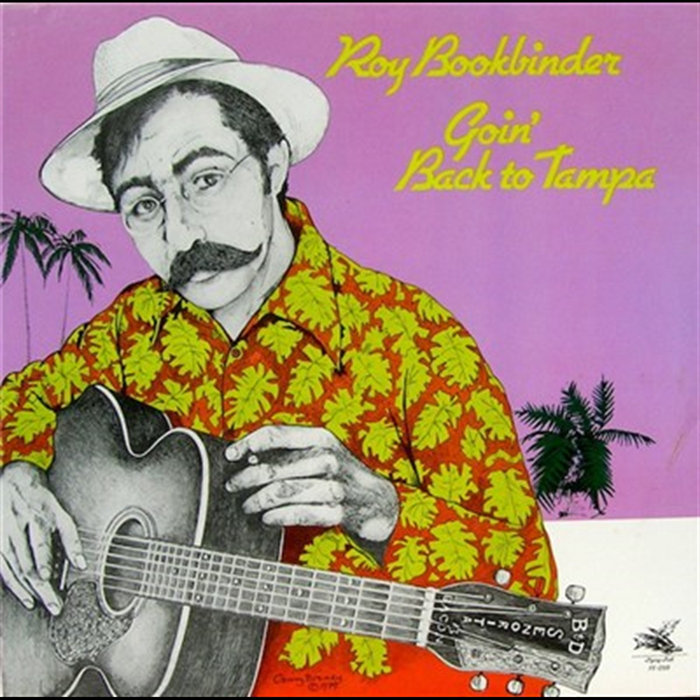 Goin Back To Tampa | Roy Book Binder