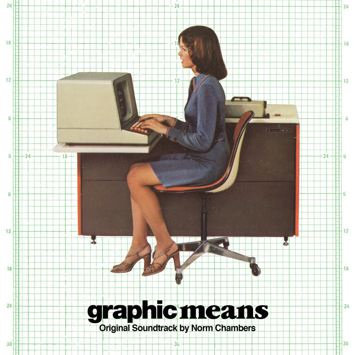 Graphic Means (Soundtrack) | Norm Chambers | Norm Chambers / Soft Profile