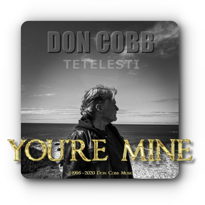 You're Mine (single) - Don Cobb | Don Cobb
