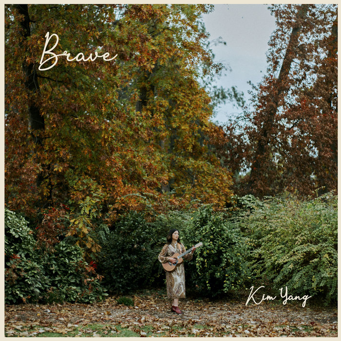 Brave | Kim Yang
