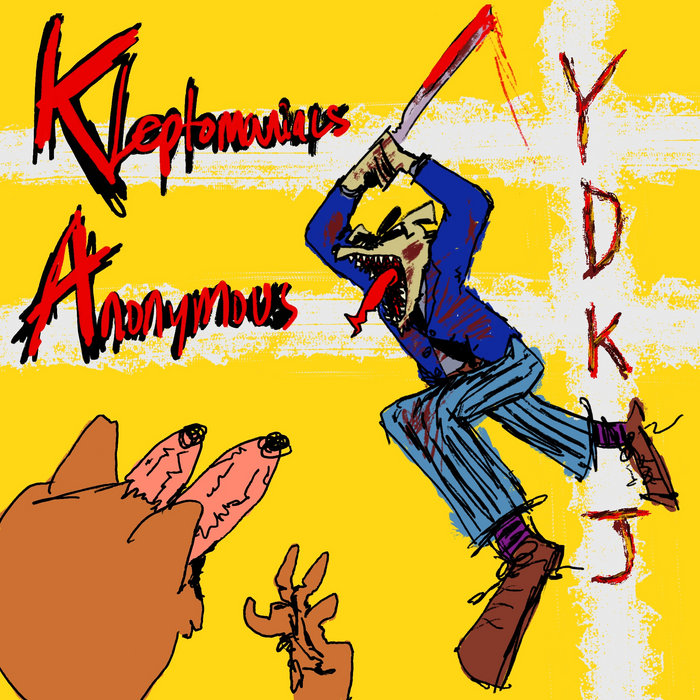 YDkJ | Kleptomaniacs Anonymous