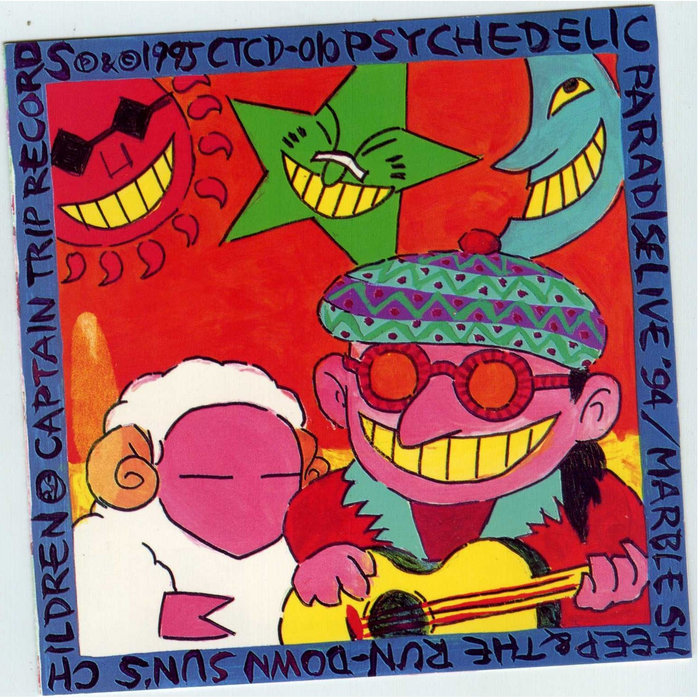 PSYCHEDELIC PARADISE (Live 1994) | MARBLE SHEEP & THE RUN-DOWN SUN'S ...