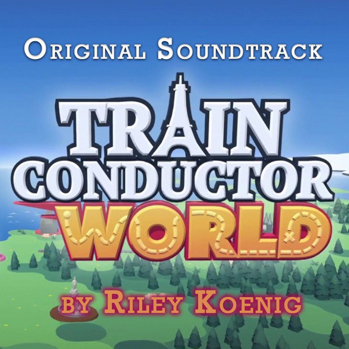 Train Conductor World Original Soundtrack | Riley Koenig