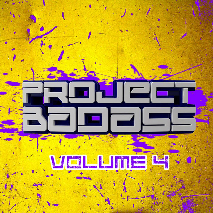 Project Badass Volume 4 | Project Badass