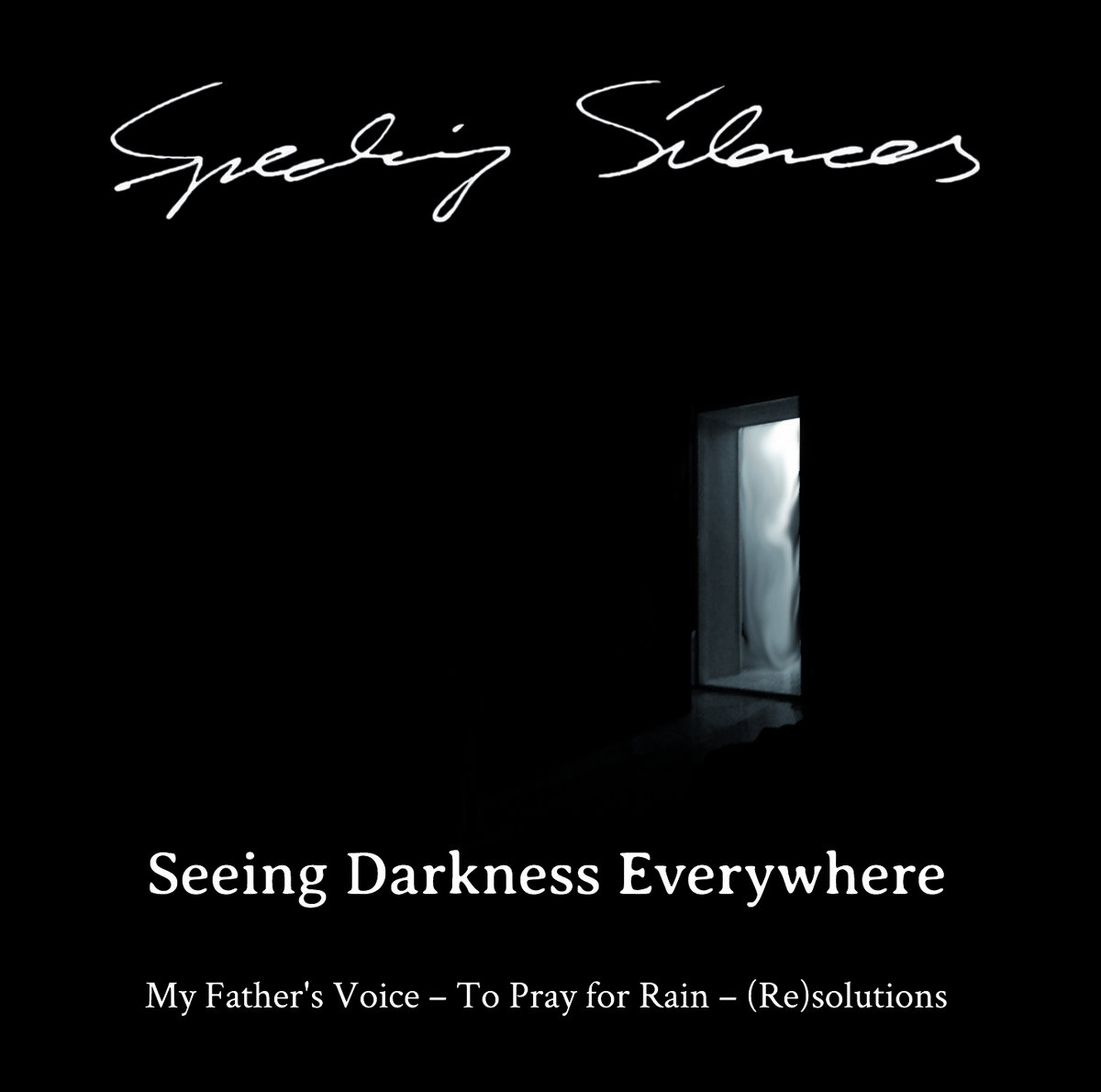 Seeing Darkness Everywhere | Speaking Silences
