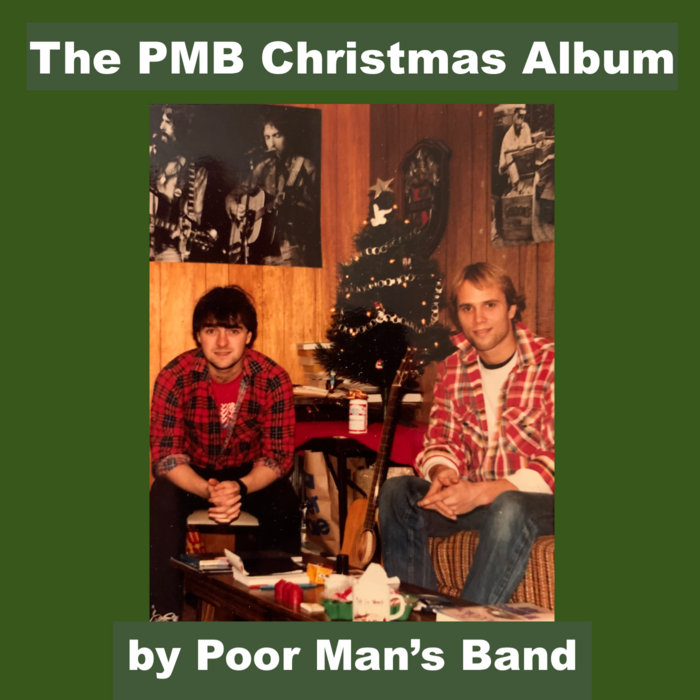 The PMB Christmas Album | Poor Man's Band | John Eagleson