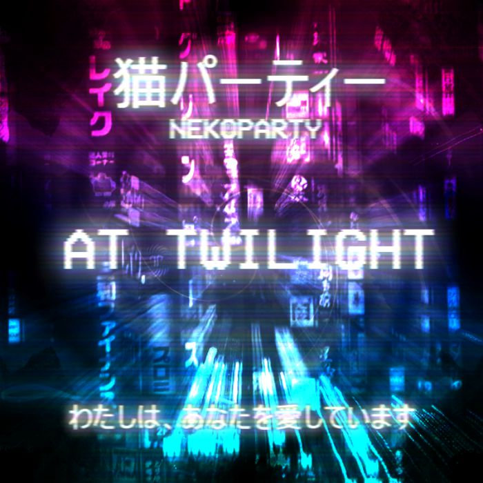 At Twilight - EP | NekoParty