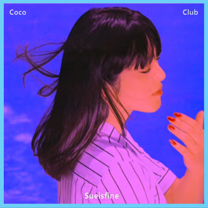 Coco Club | Sueisfine