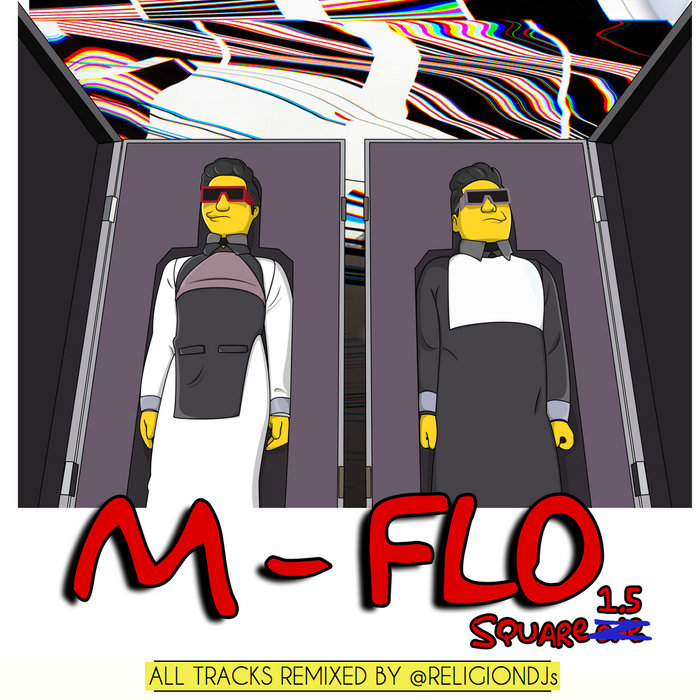 M-Flo Square 1.5 | M-Flo remixed by Religion | Religion