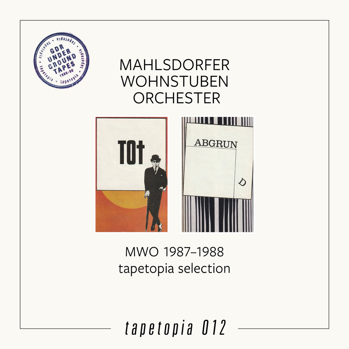 M.W.O. 1987-1989 | Mahlsdorfer Wohnstuben Orchester | aufnahme + wiedergabe