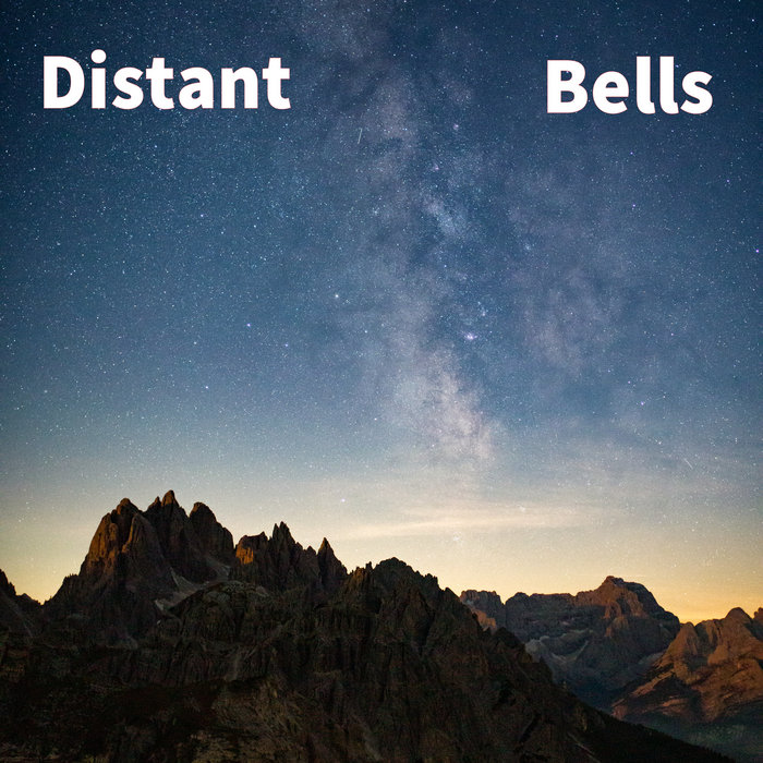 Distant Bells | haltelinie