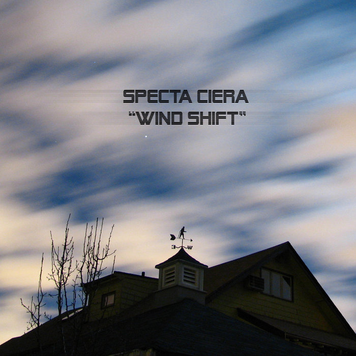 Wind Shift | Specta Ciera