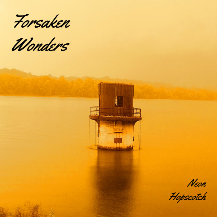 Forsaken Wonders | Neon Hopscotch