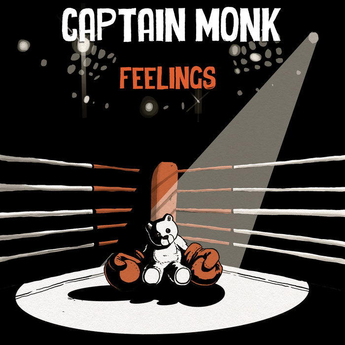 Feelings | Captain Monk