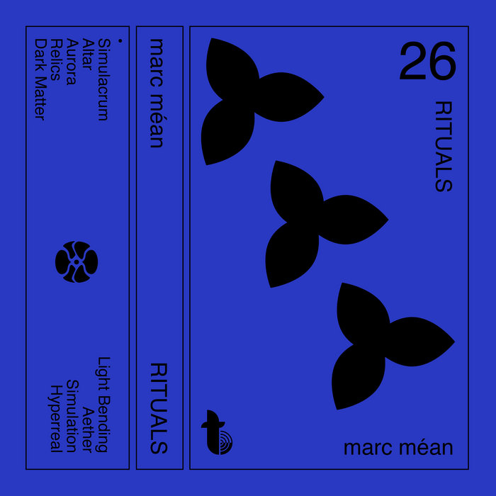 Rituals | Marc Méan | TONE BURST