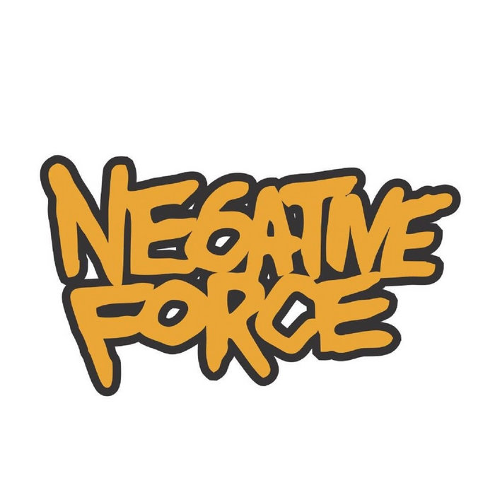 Negative Force | NEGATIVE FORCE
