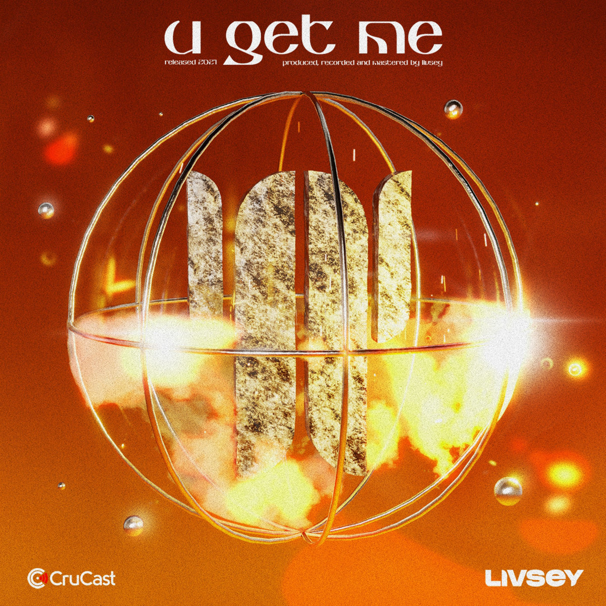 U Get Me | Livsey | CRUCAST