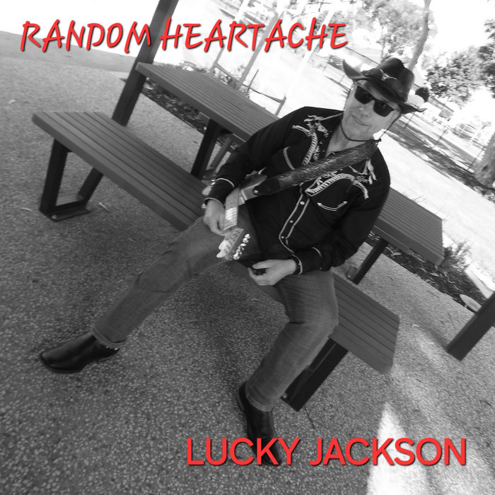 RANDOM HEARTACHE (EP) | LUCKY JACKSON