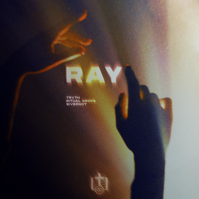 Ray (Луч) | TRVTH, Ritual Drops, SIVERNOT | TRVTH