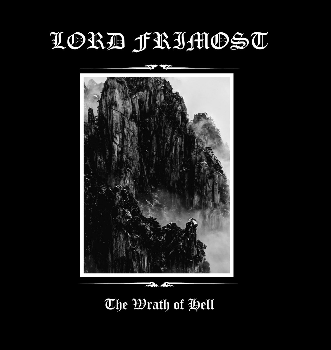 The Wrath of Hell | Lord Frimost | Wulfhere Productions