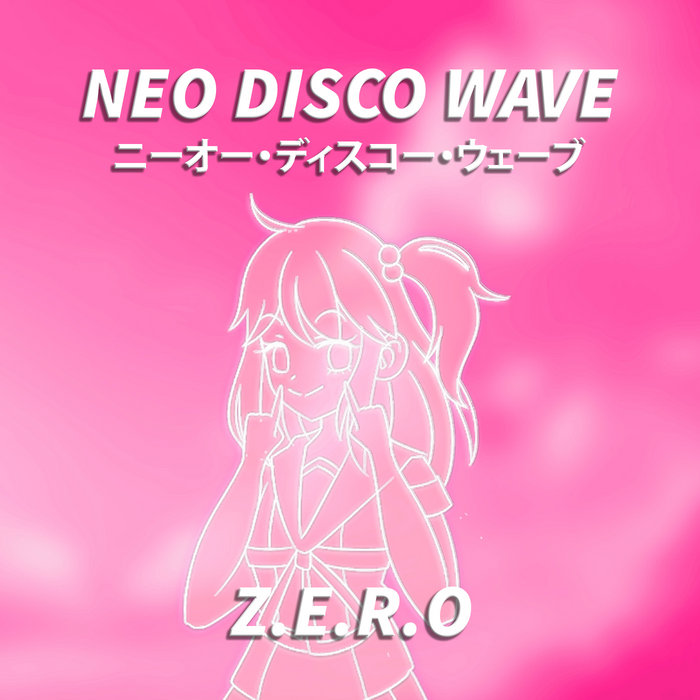 NEO DISCO WAVE | Z.E.R.O | Seikomart