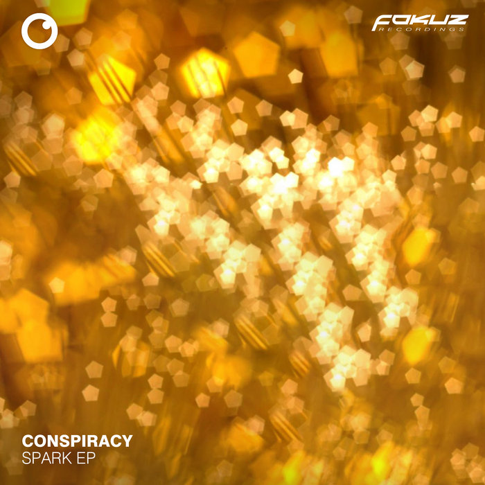 Spark EP | Conspiracy | Fokuz Recordings