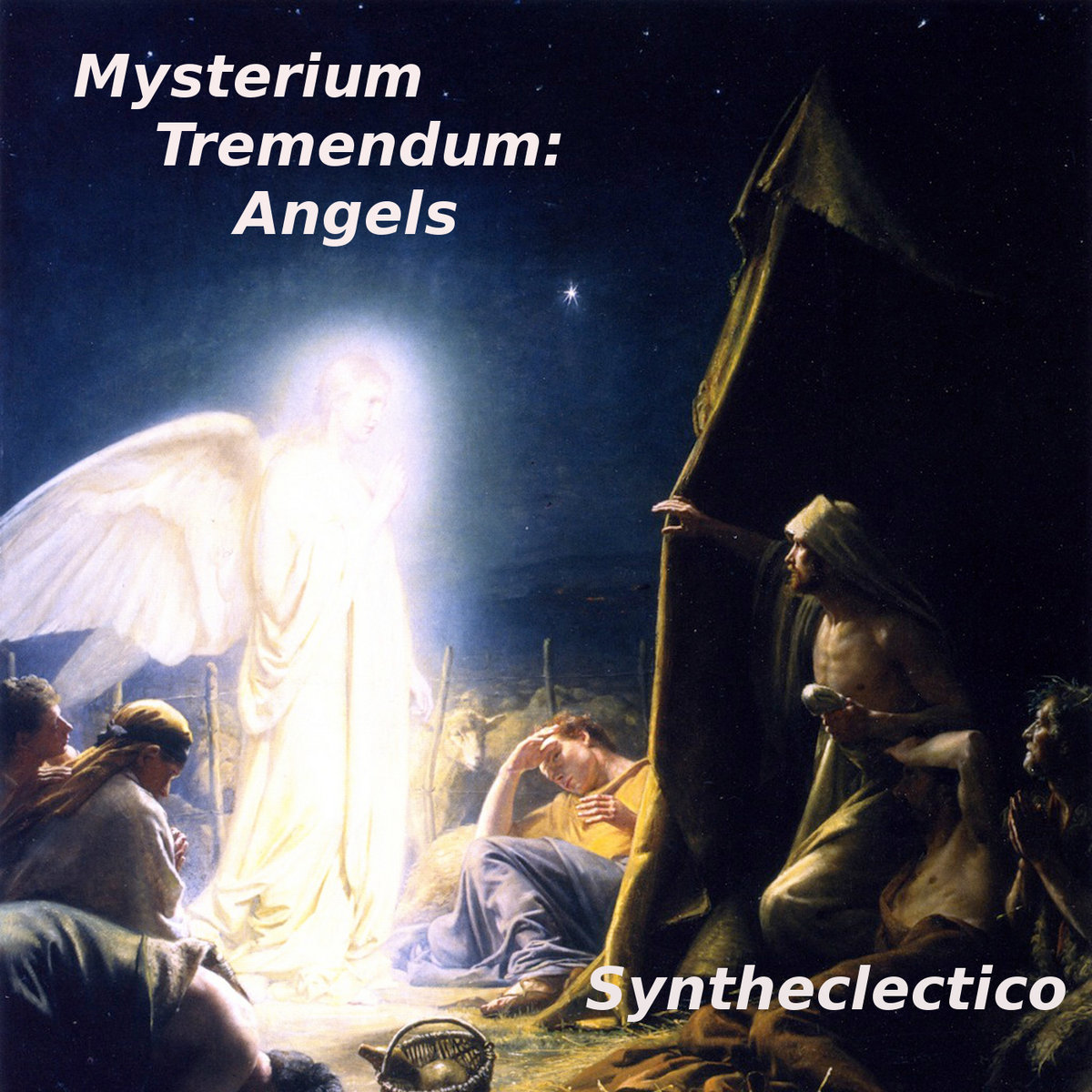 Mysterium Tremendum: Angels | Syntheclectico
